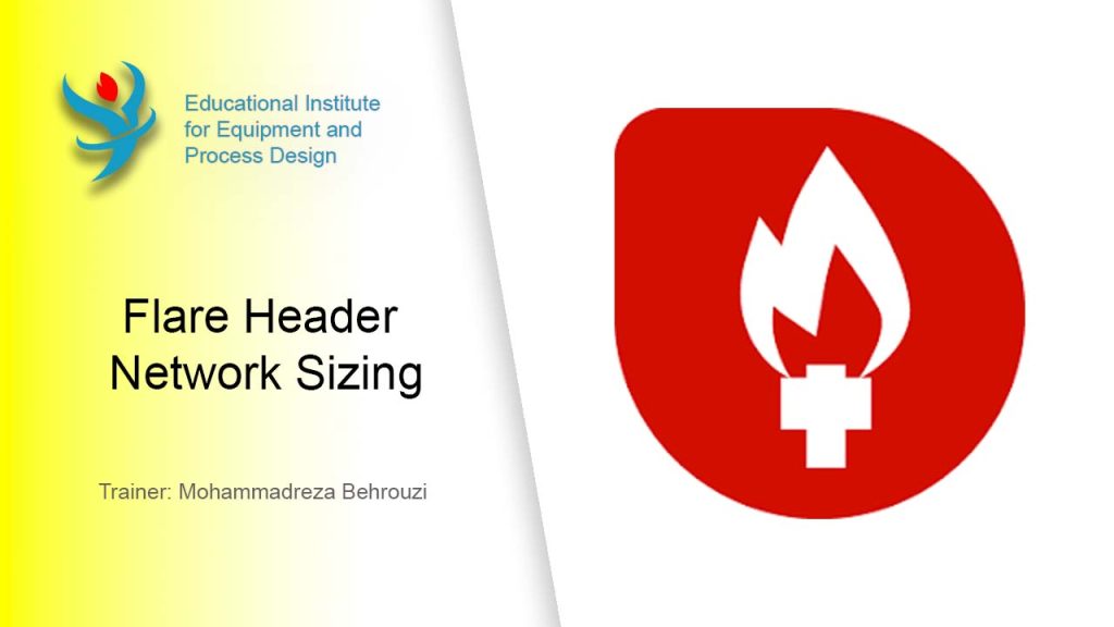 Flare Header Network Sizing – EIEPD