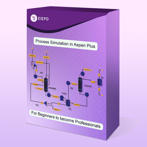 Process Simulation in Aspen Plus - EIEPD